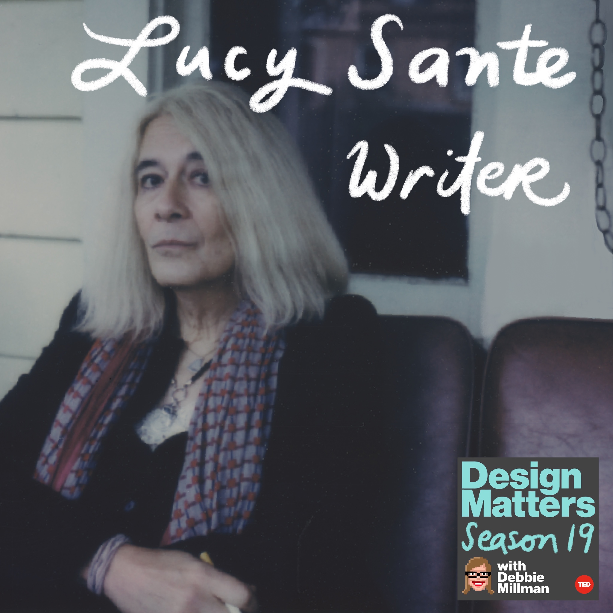 Best of Design Matters: Lucy Sante – PRINT Magazine