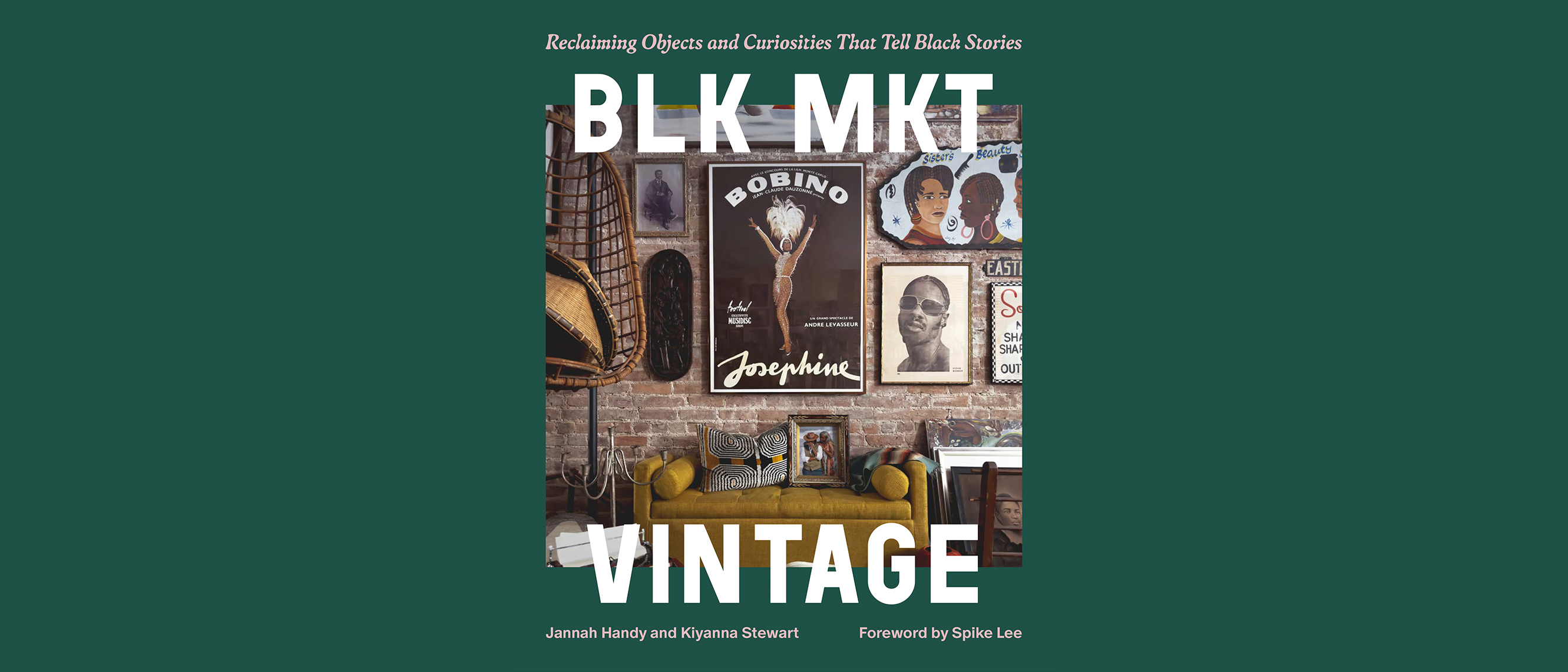 Blk Mkt Vintage Documents its Mission to Preserve and Share Black History in New Book – PRINT ...